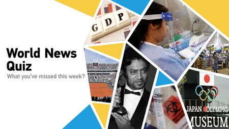 World News Quiz: What have you missed this week? - CGTN