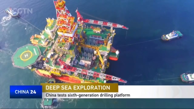Deep Sea Exploration: China tests sixth-generation drilling platform - CGTN