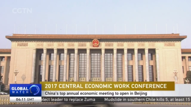 2017 Central Economic Work Conference: China's top annual economic ...